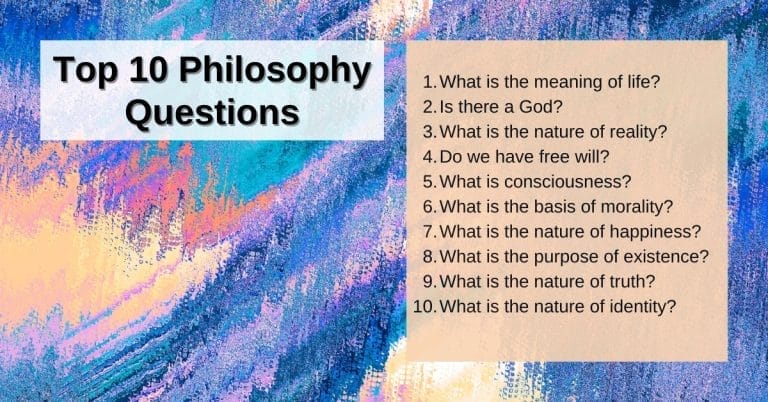 What Are The Top 10 Philosophy Questions?